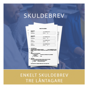 Mall Skuldebrev » Enkelt skuldebrev med tre låntagare » Mallbanken
